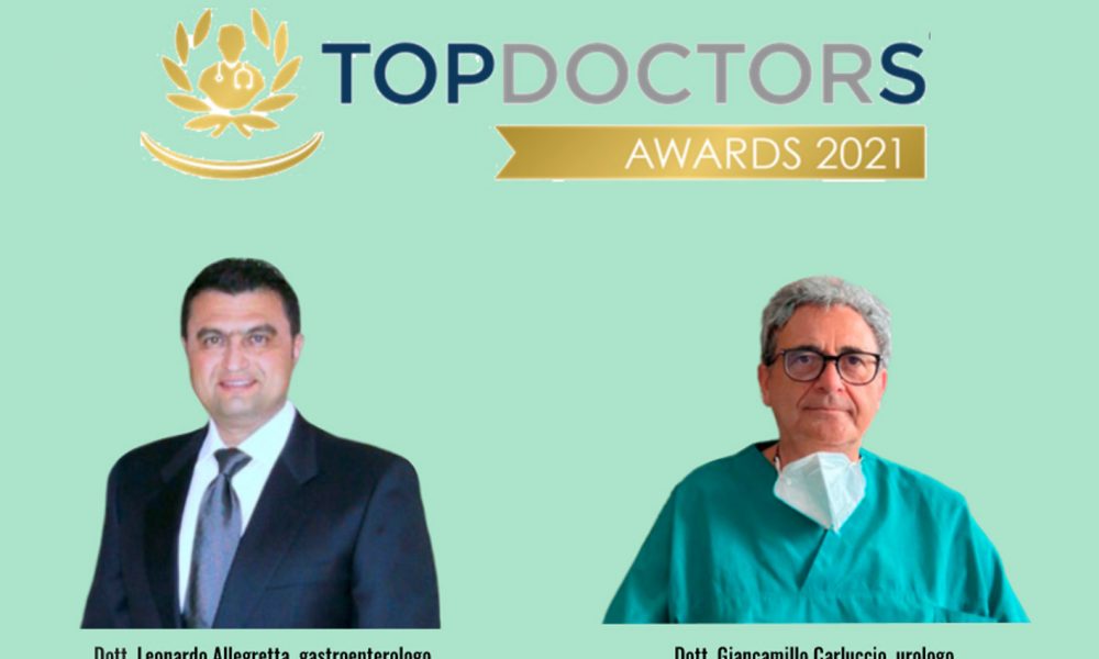 Top Doctors® Awards: anche due salentini tra i migliori d’Italia | Il Gallo